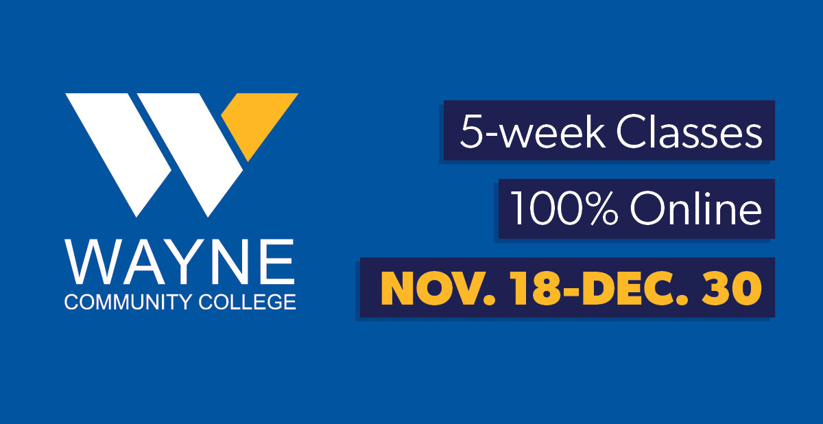 College’s Holiday Semester to Offer Five-Week Classes - Wayne Community ...