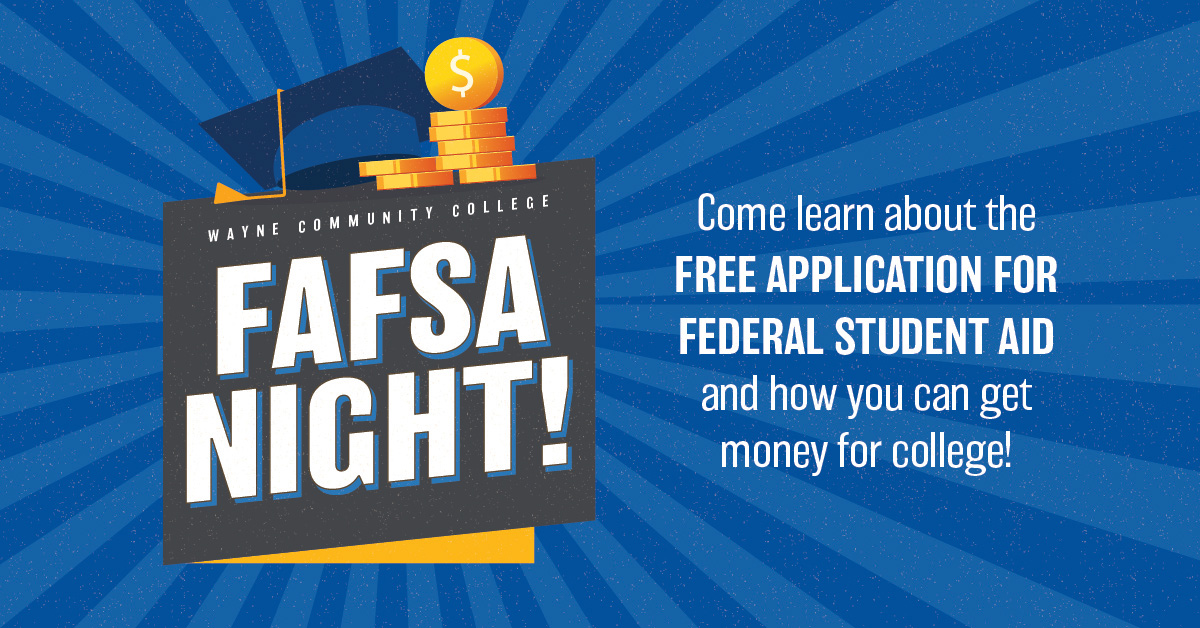 FAFSA Night Set for Dec. 13 - Wayne Community College | Goldsboro, NC