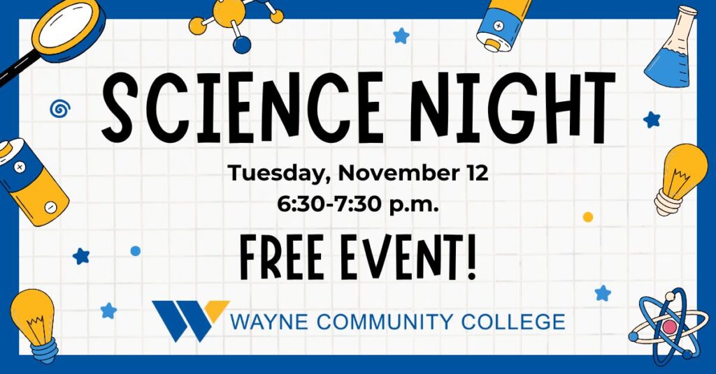 Science Night - Wayne Community College | Goldsboro, NC